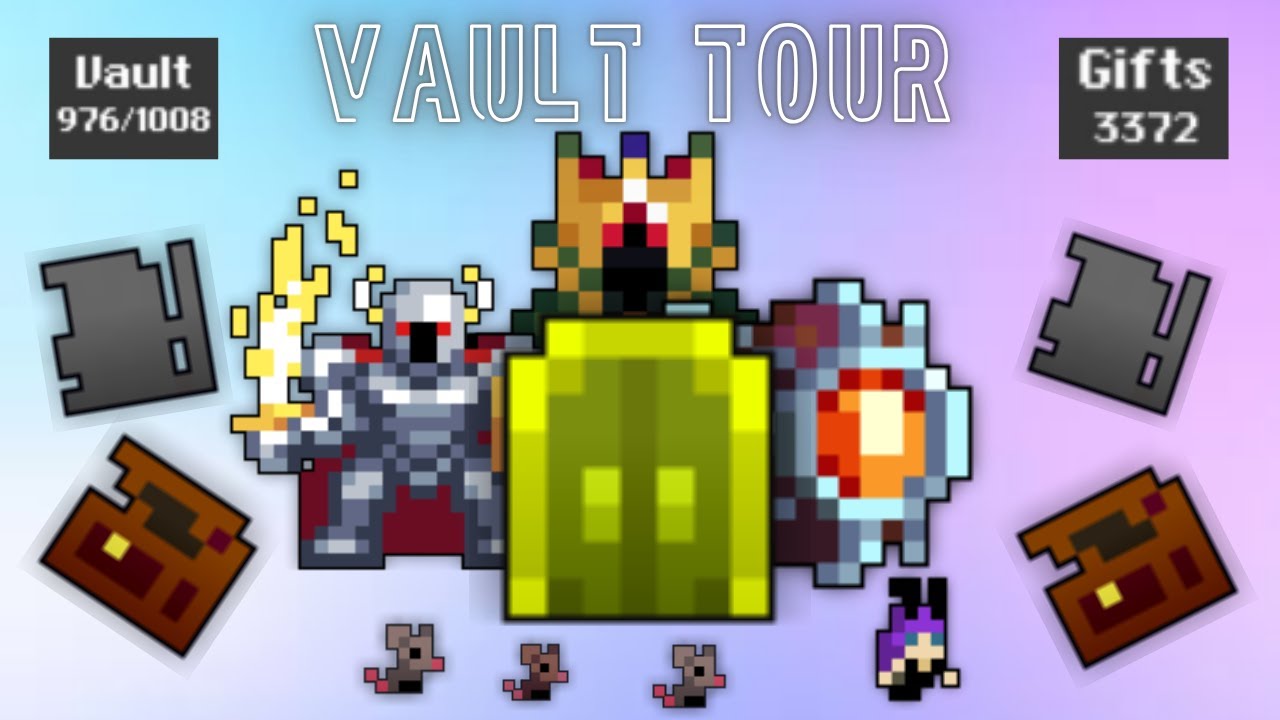 ROTMG Vault Tour but I'm a Hoarder