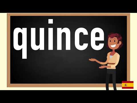 How to pronounce quince in Spanish