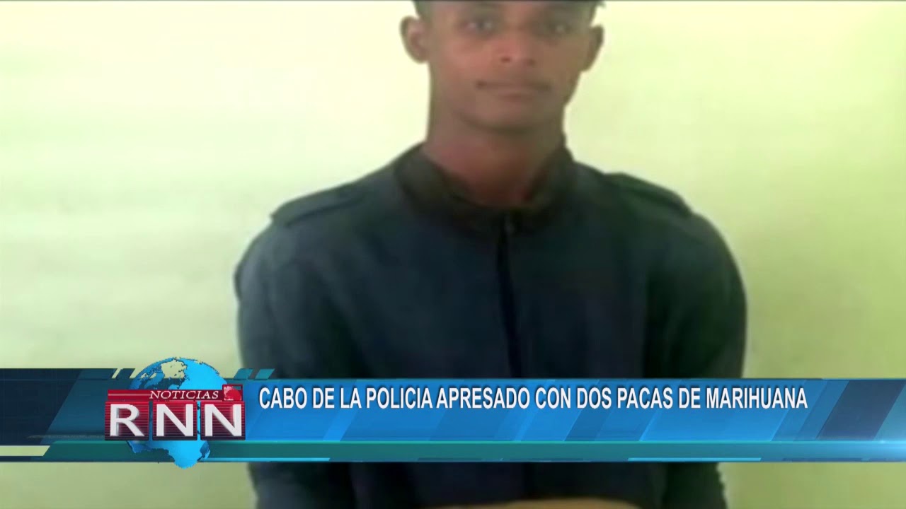 Cabo de la Policía apresado con dos pacas de marihuana
