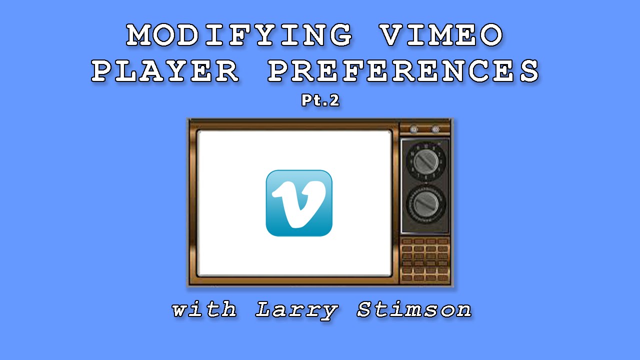 Modifying Vimeo Player Preferences