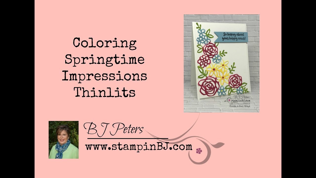Coloring & Adhering Springtime Impressions Thinlits