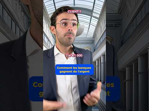 Comment fonctionne une banque ? 😋 #astuce #banque #finance #economie #argent #interet #client