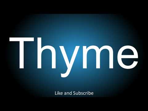 How to correctly pronounce - Thyme.