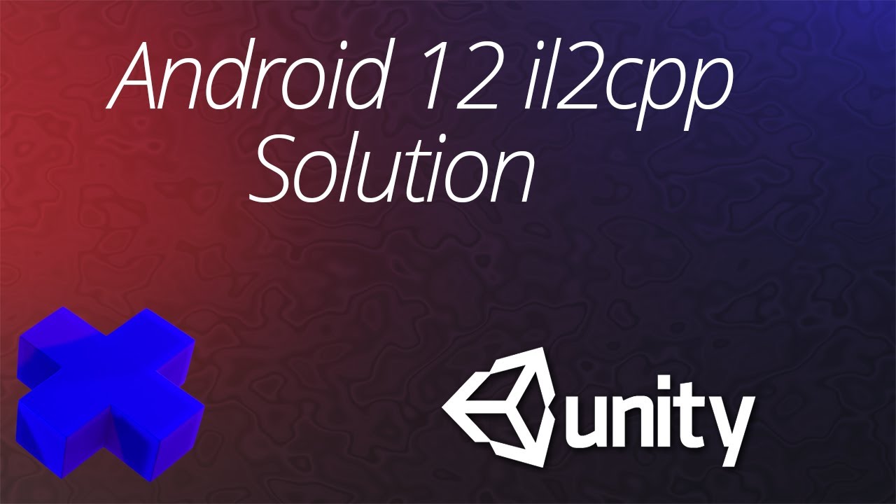 Android 12 Il2Cpp Arm 64 Crash Solution | Unity | Android