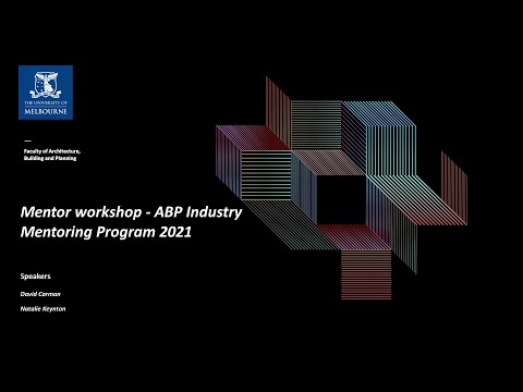 Mentor workshop - ABP Industry Mentoring Program 2021
