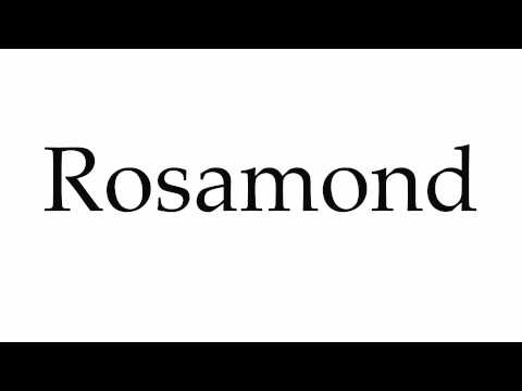 How to Pronounce Rosamond