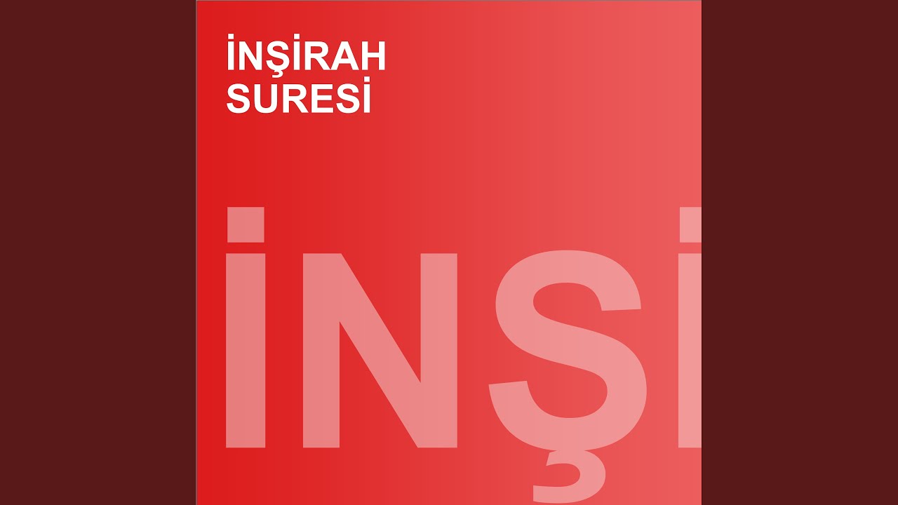 İnşirah Suresi