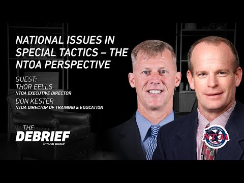 Leaders & Legends - National Issues in Special Tactics -The NTOA Perspective-Thor Eells & Don Kester