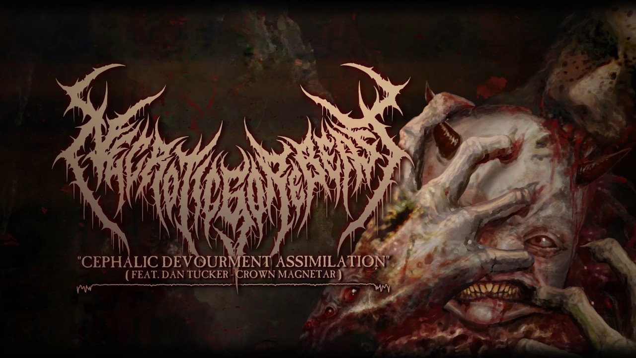 NECROTICGOREBEAST - CEPHALIC DEVOURMENT ASSIMILATION (FT. DAN TUCKER) [OFFICIAL VIDEO] (2026)SW EXCL