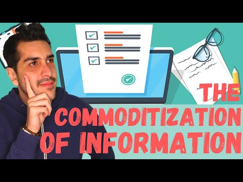 The commoditization of information