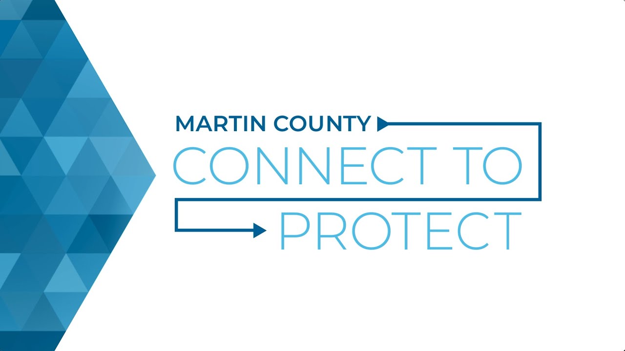Martin County:  Connect to Protect