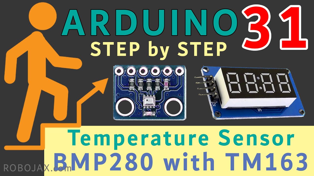 Lesson 31: BMP280 Temperature Sensor with TM1637 Display - RJT538