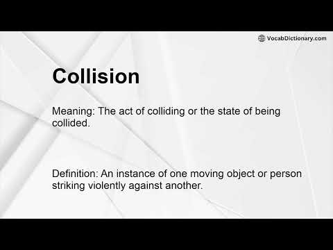 Collision Meaning