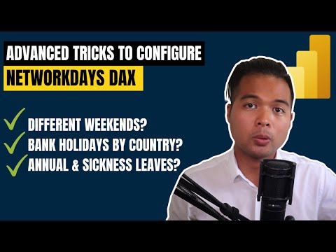 ADVANCED TRICKS to using NETWORKDAYS DAX function in Power BI // Leaves + Holidays by Country