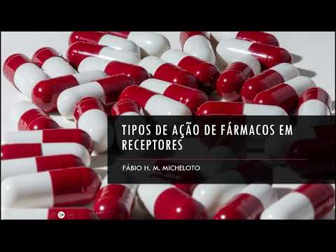 FARMACOLOGIA DIRETO AO PONTO; FARMACODINÂMICA 5 - TIPOS DE AÇÃO DE FÁRMACOS (AULA 2)
