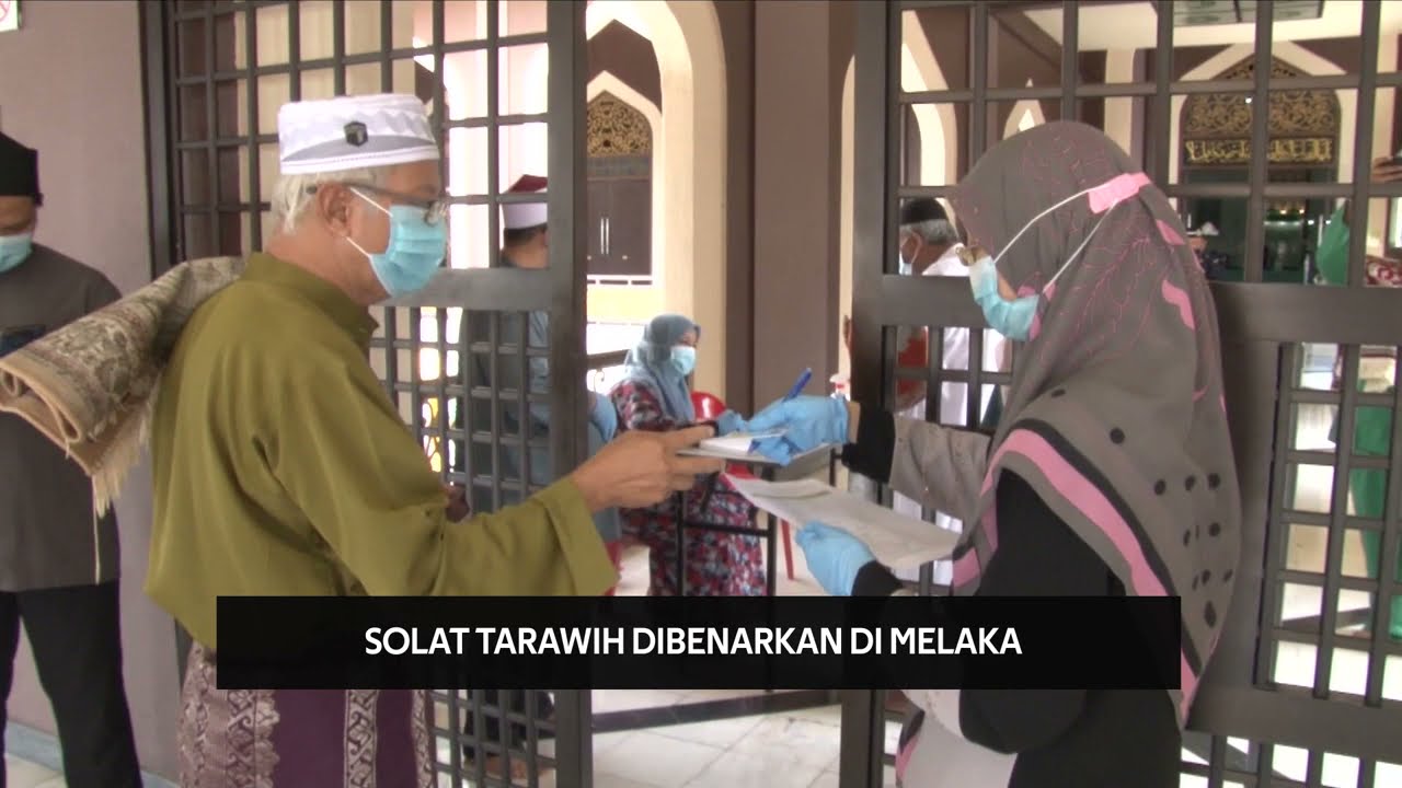 Solat Tarawih Dibenarkan Di Melaka