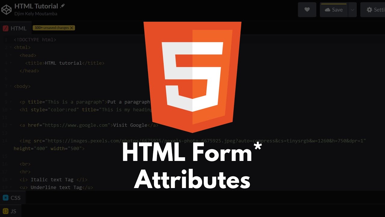 HTML Tutorial #28 - HTML form* Attributes In Input Tags