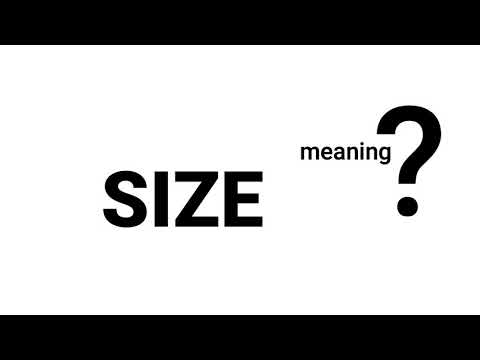 Size Meaning Definition | EWM-English Word Meaning