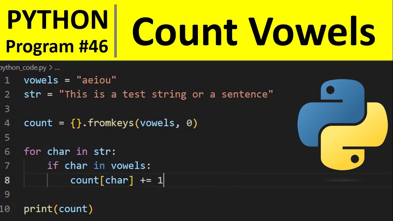 Python Program #46 - Count Number of Vowels in String in Python