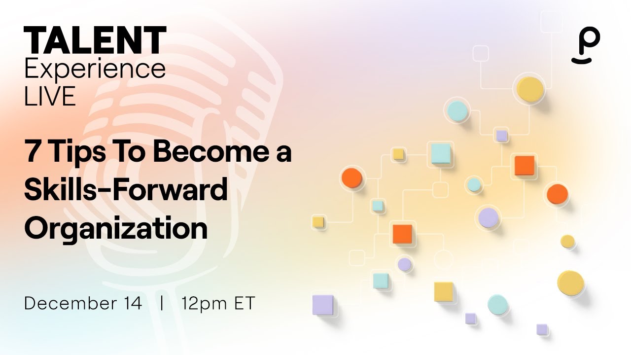 7 Tips To Become a Skills-Forward Organization