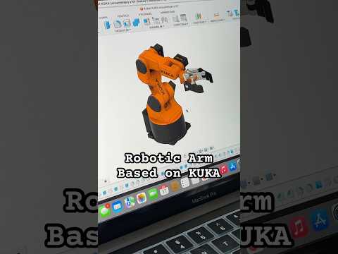 Designing a Robotic Arm Based on KUKA! #engineering #robot #technology #ai #3d #3dprinting