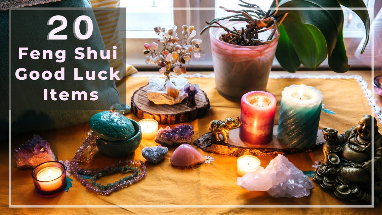 20 feng shui good luck items to display at home