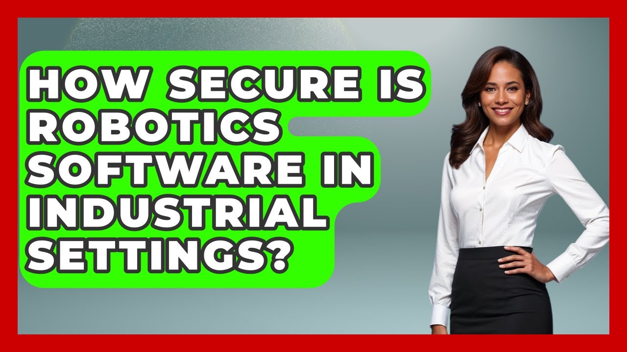How Secure Is Robotics Software in Industrial Settings? - Test
