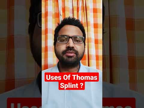 Uses Of Thomas Splint ? Dr Sai Chandra MBBS DNB Ortho