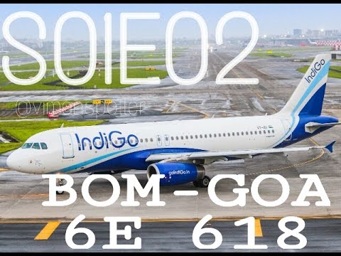 FLIGHT REPORTS - 2016 INDIA | MUMBAI-GOA | INDIGO AIRLINES 6E 179 | TERMINAL 1B MUMBAI