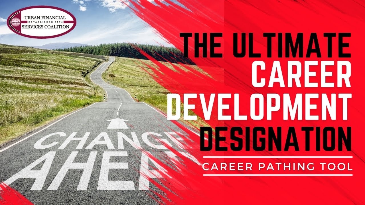 The Ultimate Career Development Designation – Career Pathing Tool