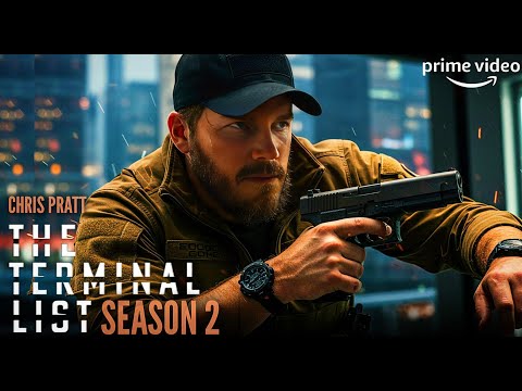 The Terminal List Season 2 (2026) - Official Series Updates | Chris Pratt | Amazon Prime Video
