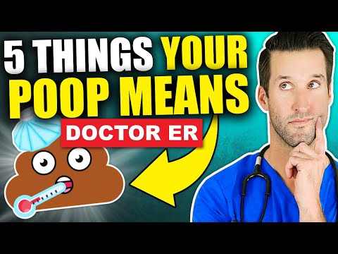 5 Things Your Poop Can Tell You About Your Health | Doctor ER