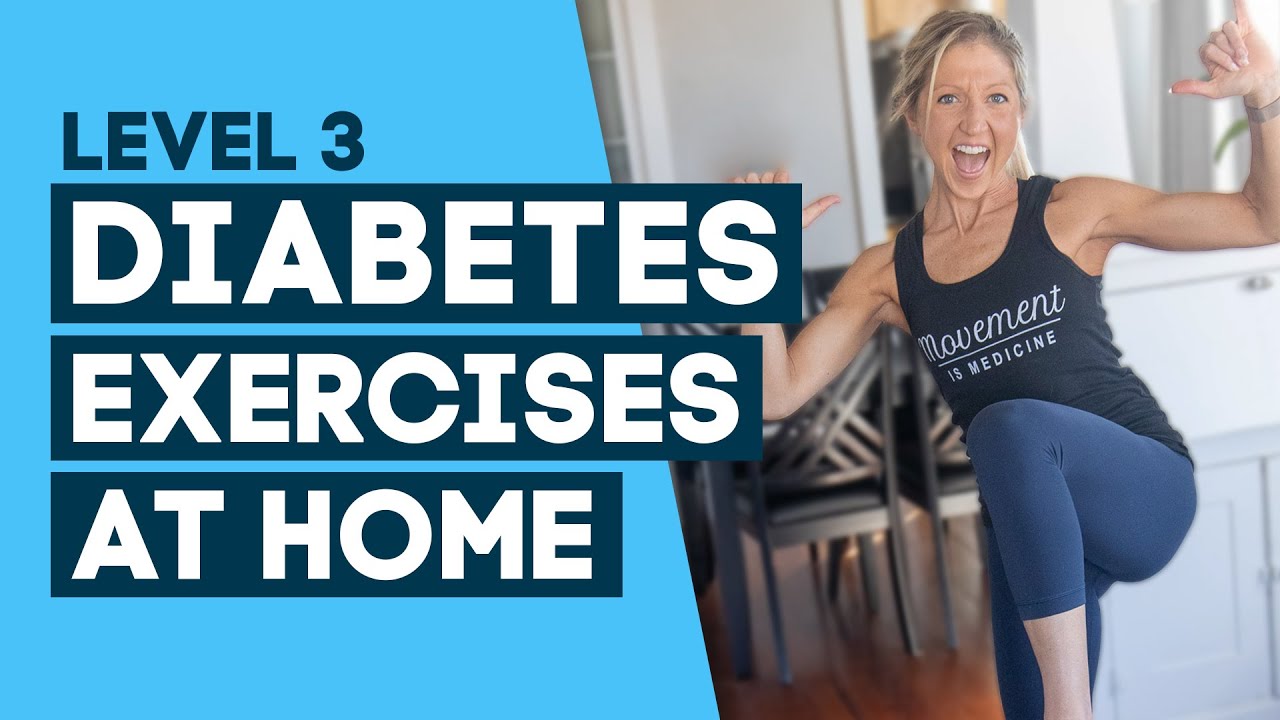 Diabetes Exercises At Home Workout: To Help Control Diabetes (Level 3)