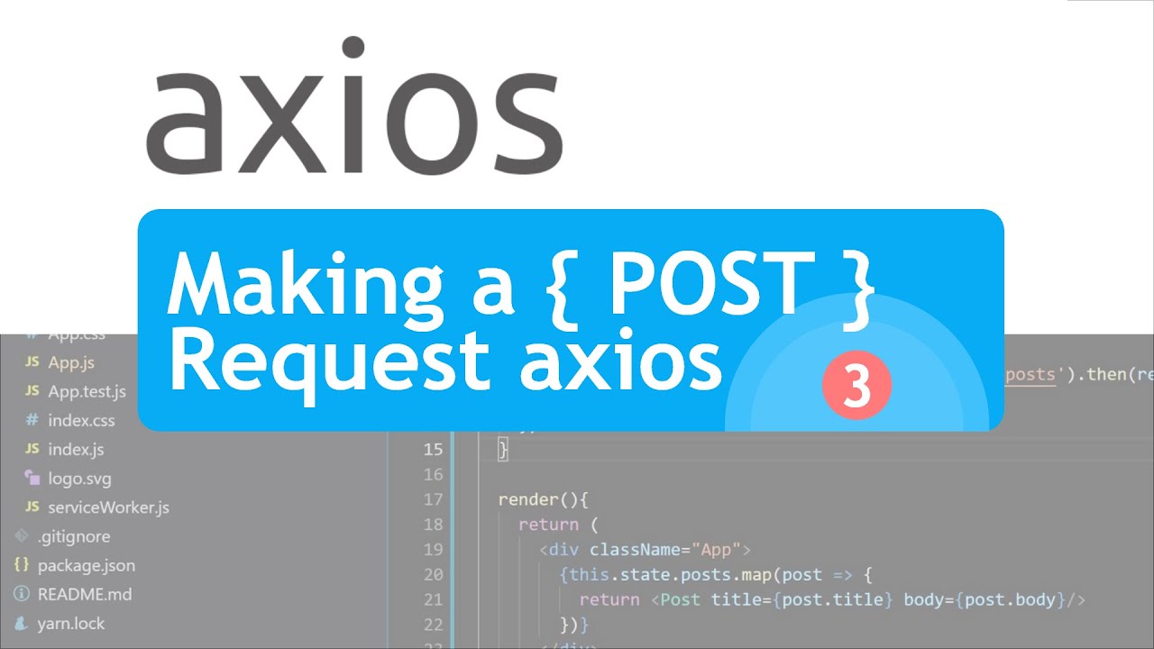 #3 - Axios  Send POST Request