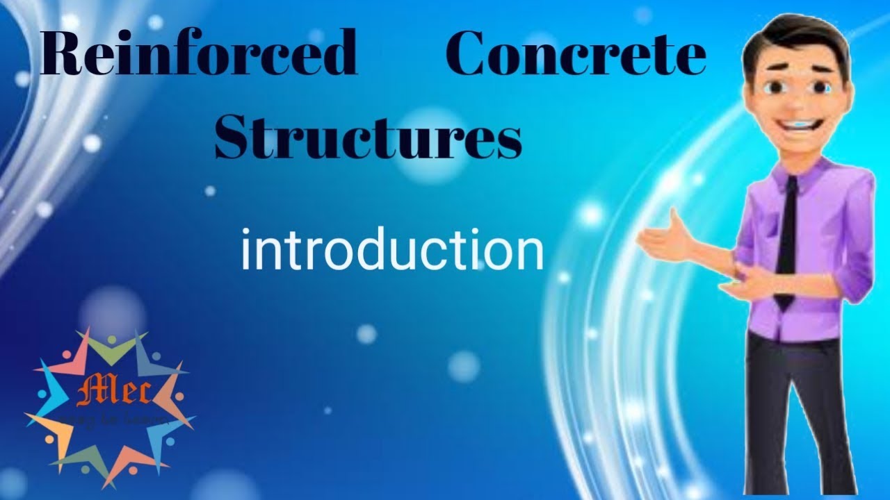 Reinforced concrete structure  introduction