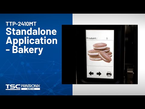 TSC TTP-2410MT Standalone Application - Bakery