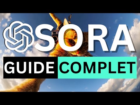 Sora ENFIN Disponible, le GUIDE COMPLET