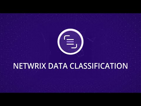 Netwrix Data Classification - Overview