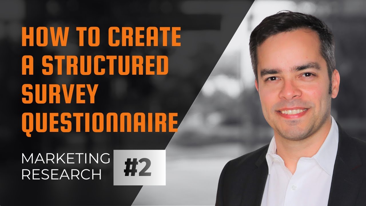 How to Create a Survey Questionnaire I Marketing Research #2