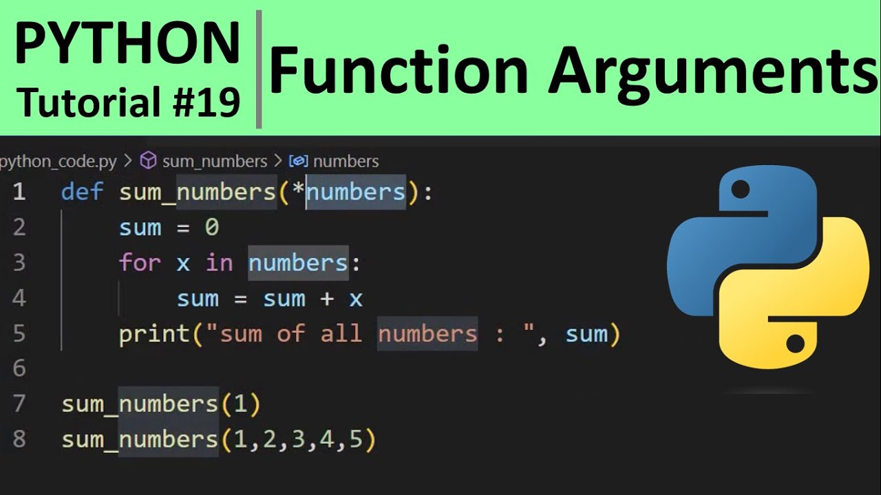 Python Tutorial #19 - Function Arguments in Python Programming