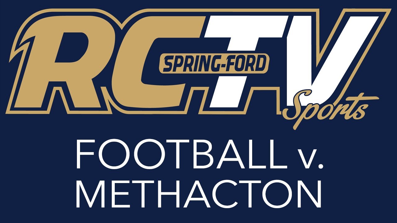 Spring-Ford Football vs Methacton - Homecoming