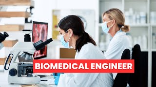 What is the role of a Biomedical Engineer