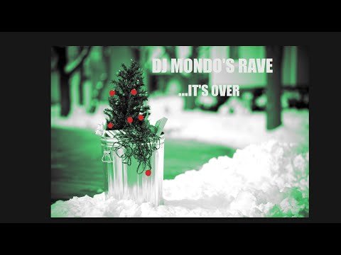 DJ Mondo’s Atomic Luau: …It’s Over | DJ Mondo's Rave