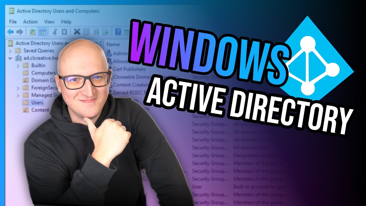 Windows Active Directory, how it works? Users, Permissions, Policies