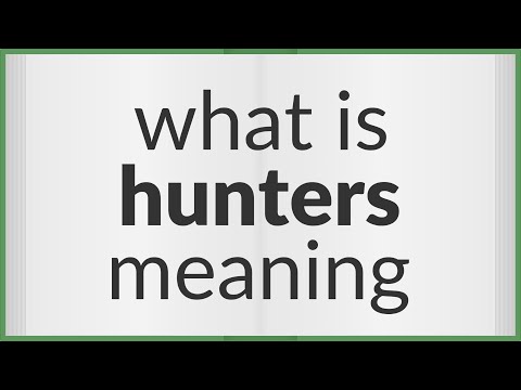 Hunters | meaning of Hunters