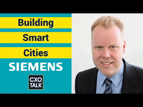 Siemens USA: Building Smart Cities (CXOTALK)
