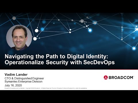 Webinar - Navigating the Path to Digital Identity: Operationalize Security with SecDevOps