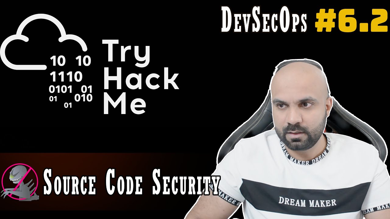 DevSecOps : Source Code Security : TryHackMe : Walk through 6.2