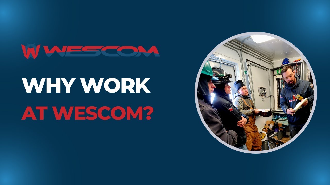 Why Work at Wescom?