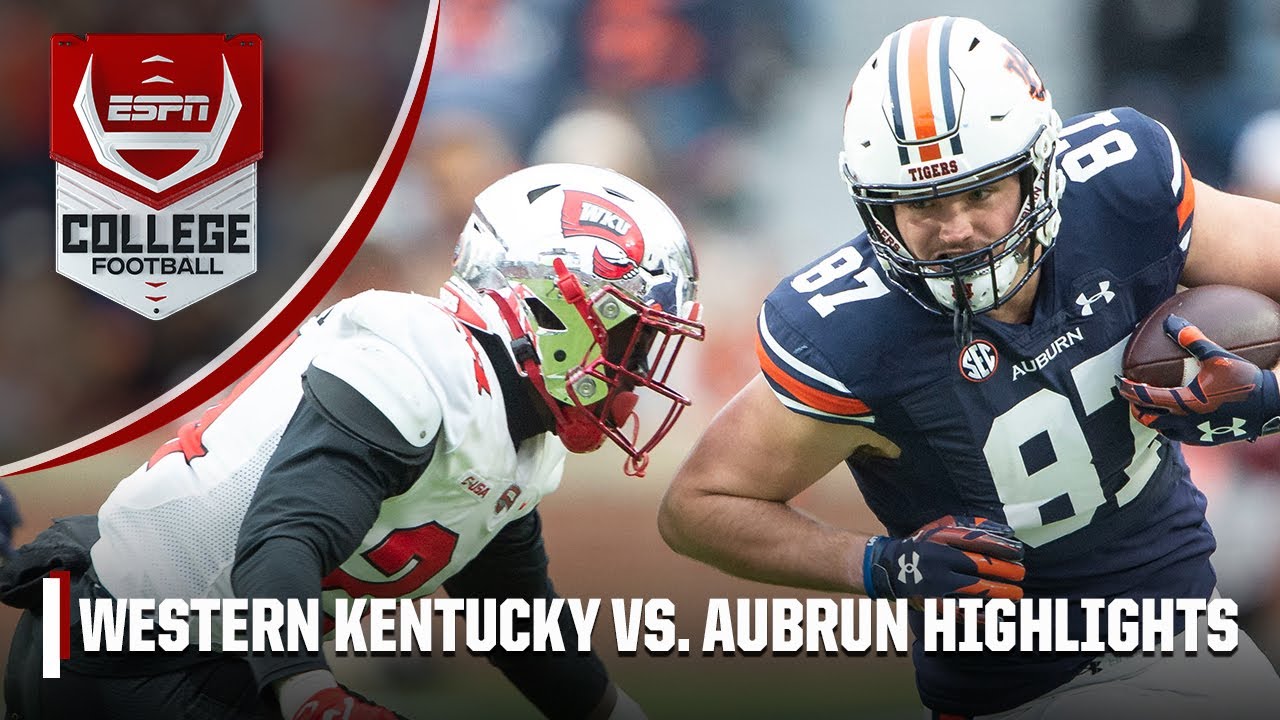 Western Kentucky Hilltoppers vs. Auburn Tigers | Full Game Highlights